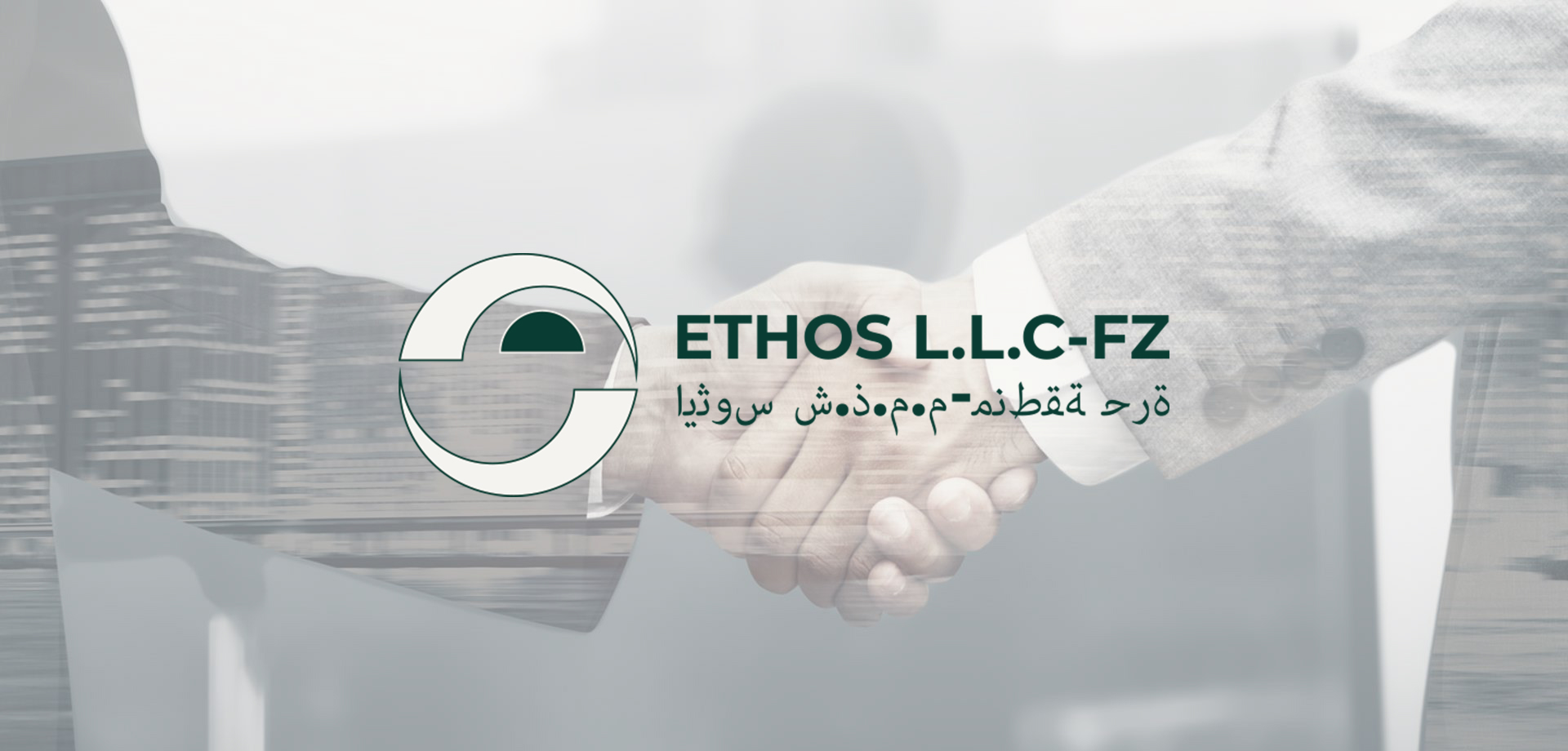 ETHOS L.L.C-FZ | HOME